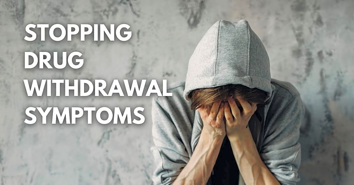 Understanding Withdrawal Symptoms and How to Manage Them | Luxury Drug Rehab Los Angeles, CA | 1 ...